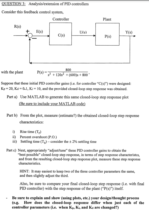 Solved QUESTION 3: Analysis/extension of PID controllers | Chegg.com
