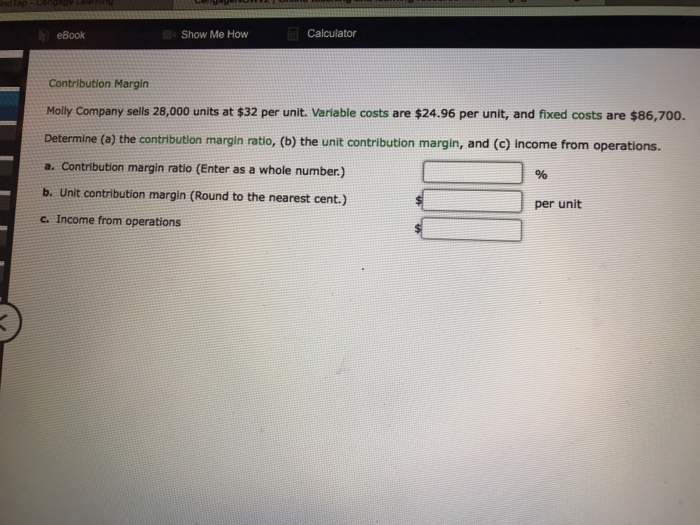 Solved eBook Show Me How Calculator Contribution Margin | Chegg.com