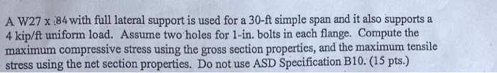 Solved A W27 x 84 with full lateral support is used for a | Chegg.com