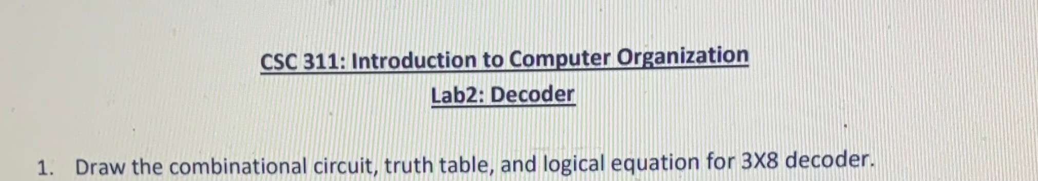 Solved CSC 311: Introduction to Computer Organization Lab2: | Chegg.com