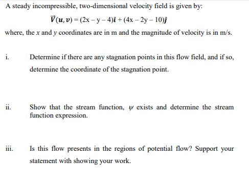 Solved A steady incompressible, two-dimensional velocity | Chegg.com