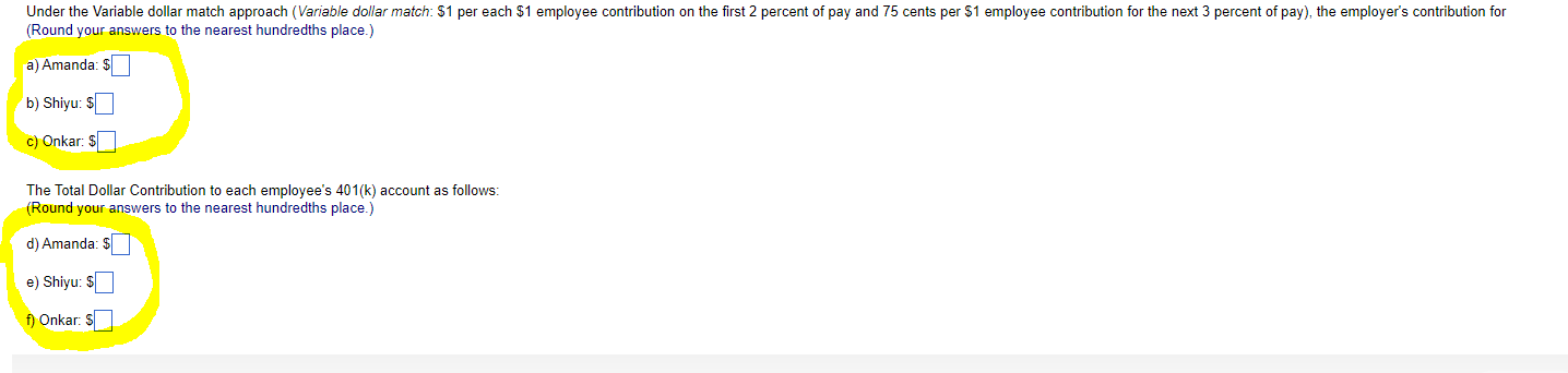 Calculating 401(k) Matching Contributions maximum | Chegg.com