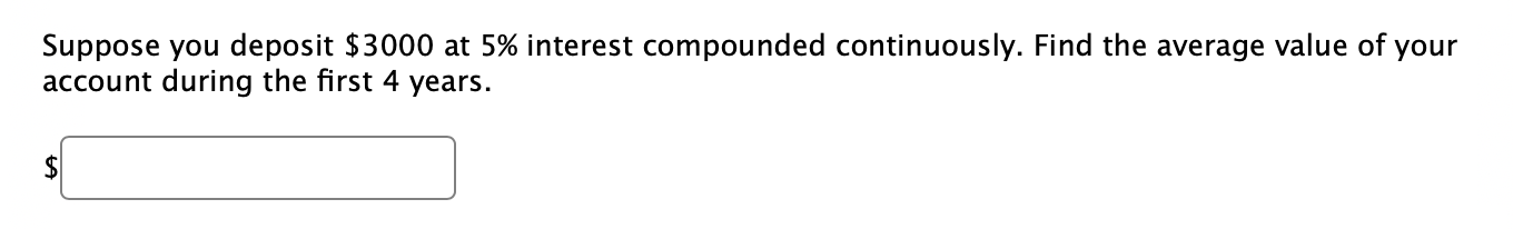 Solved Suppose you deposit $3000 at 5% interest compounded | Chegg.com