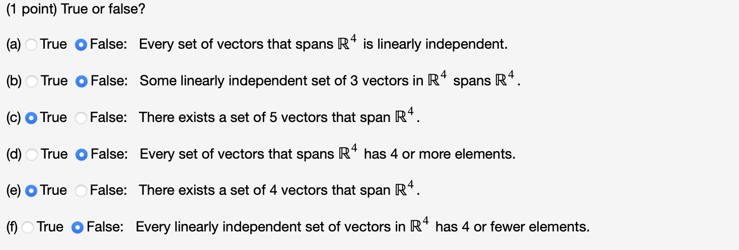 Solved (1 point) True or false? (a) True False: Every set of | Chegg.com