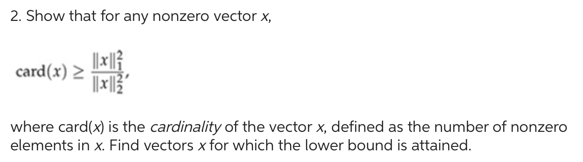 Solved 2. Show that for any nonzero vector x, | Chegg.com