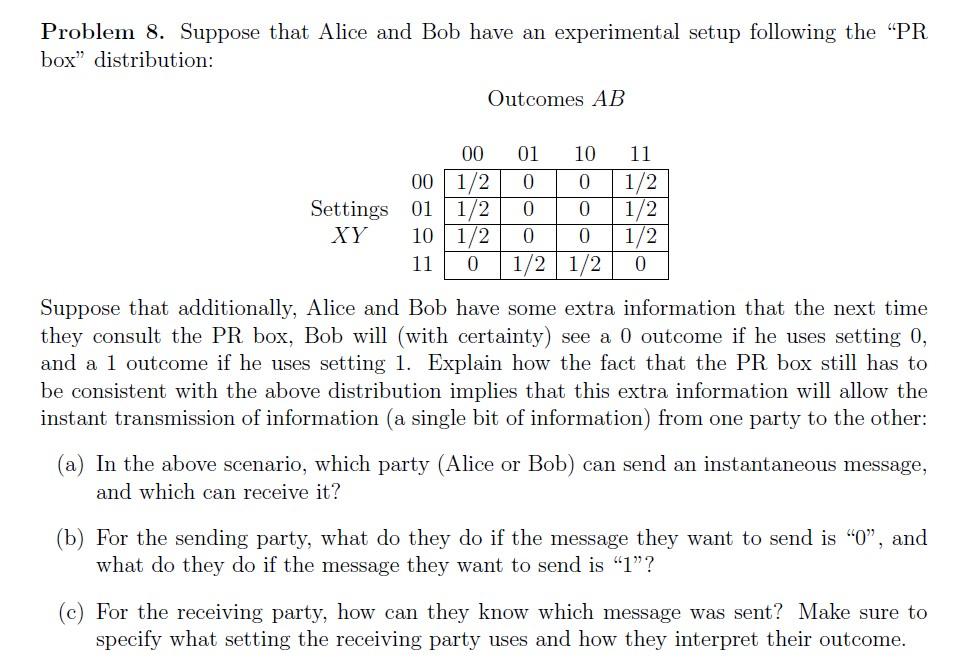 Solved Problem 8. Suppose that Alice and Bob have an | Chegg.com