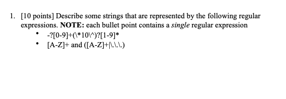 1. [10 points) Describe some strings that are | Chegg.com