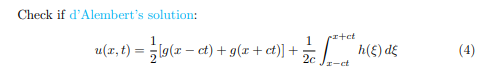 Solved Check if d'Alembert's solution: | Chegg.com