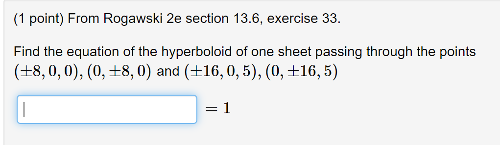 Solved (1 point) From Rogawski 2e section 13.6, exercise 33. | Chegg.com Solved (1 point) From Rogawski 2e section 13.6, exercise 33. | Chegg.com