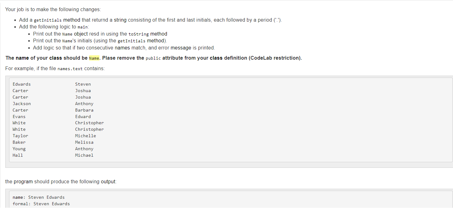 Solved Below is a working Name class with the following | Chegg.com