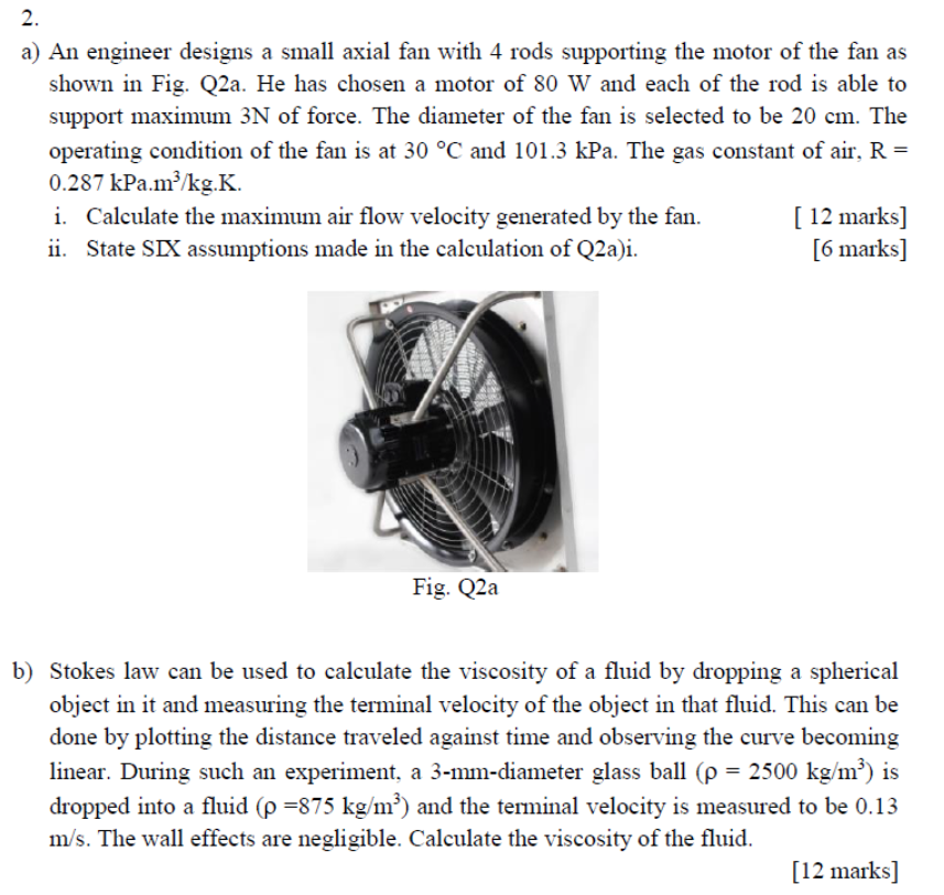 Solved 2. a) An engineer designs a small axial fan with 4 | Chegg.com