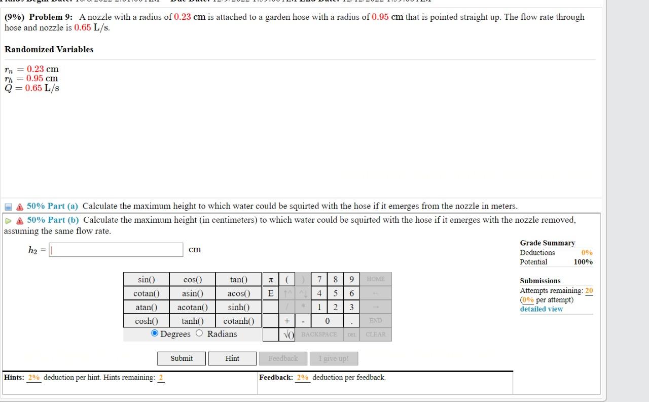 Solved (9\%) Problem 9: A nozzle with a radius of 0.23 cm is | Chegg.com