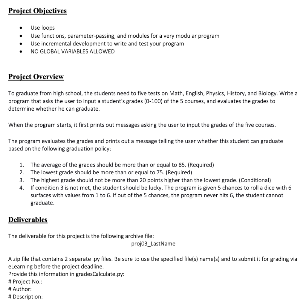 Solved Project Objectives Use loops Use functions, | Chegg.com