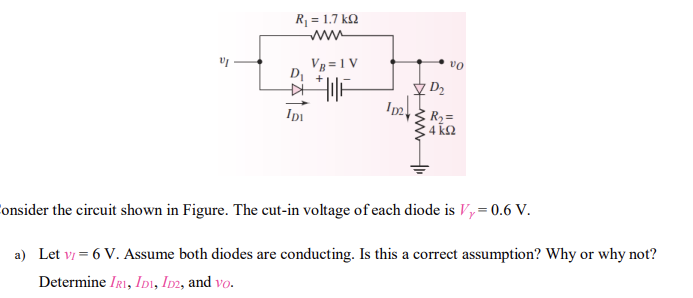 Solved onsider the circuit shown in Figure. The cut-in | Chegg.com