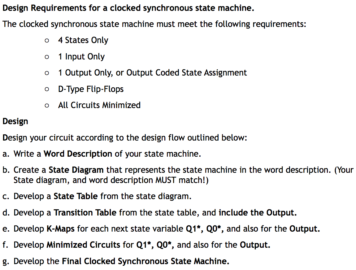 Solved Design Requirements for a clocked synchronous state | Chegg.com Solved Design Requirements for a clocked synchronous state | Chegg.com