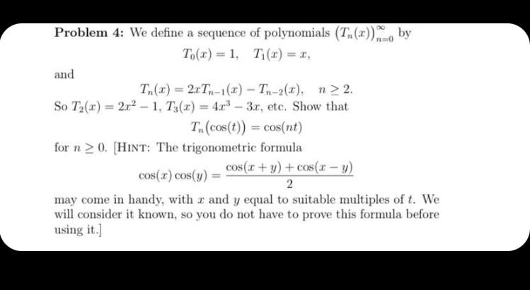 Solved Problem 4: We define a sequence of polynomials | Chegg.com