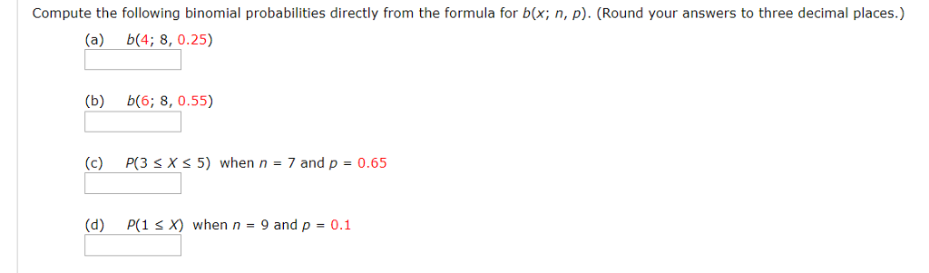 Solved Compute the following binomial probabilities directly | Chegg.com