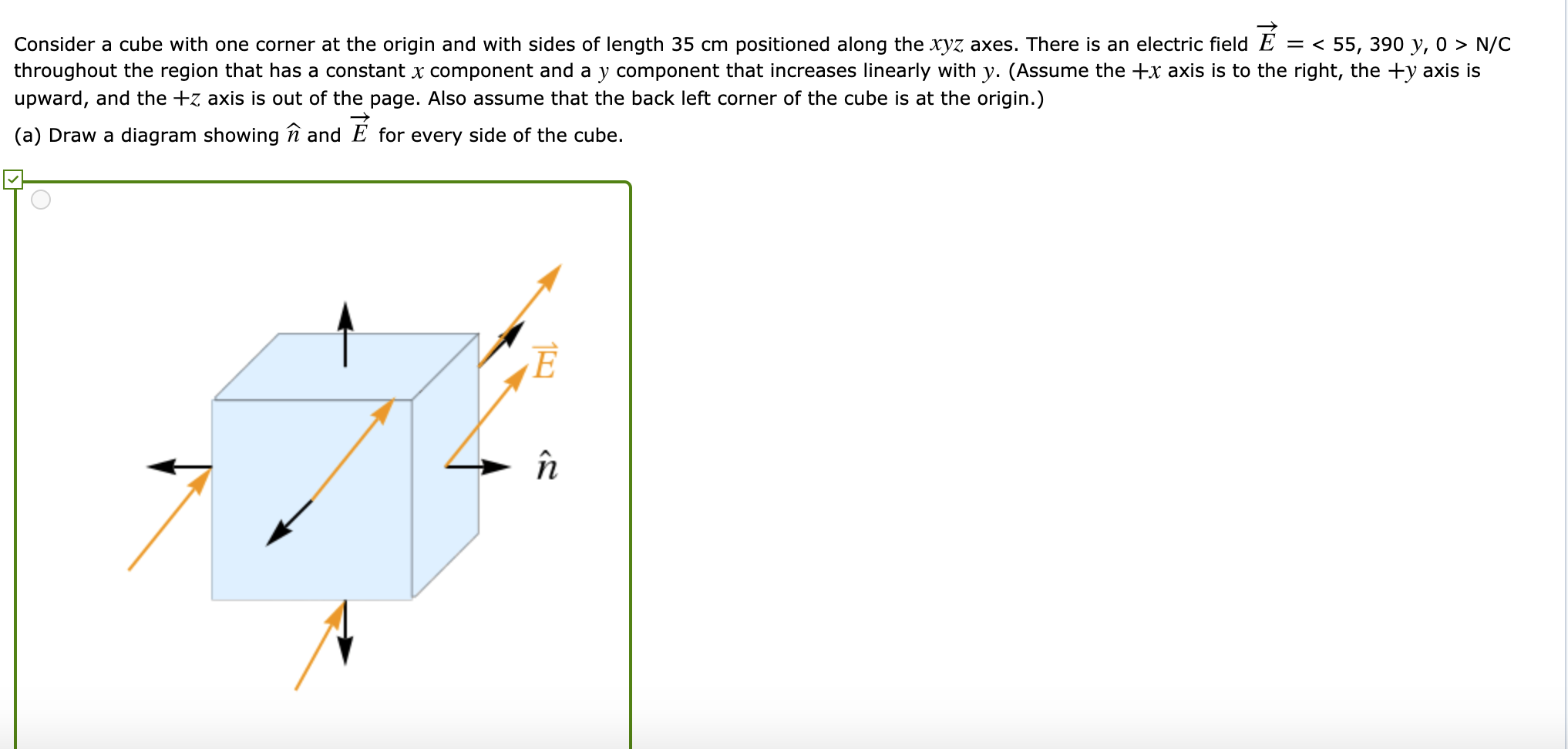 Solved Consider a cube with one corner at the origin and | Chegg.com