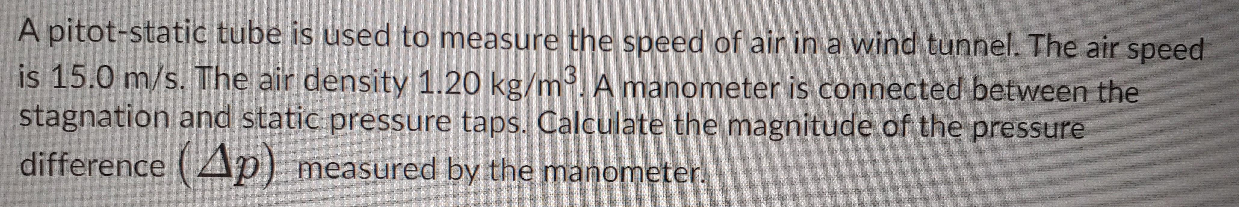 Solved A pitot-static tube is used to measure the speed of | Chegg.com