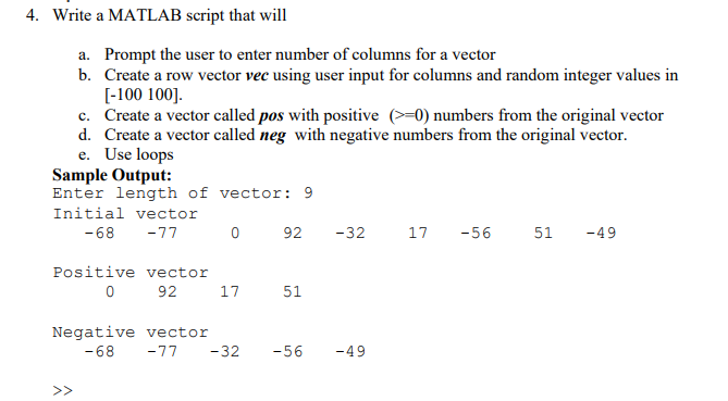 Solved Write a MATLAB script that willa. ﻿Prompt the user to | Chegg.com