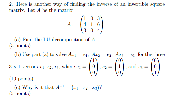 Solved Here is another way of finding the inverse of an | Chegg.com