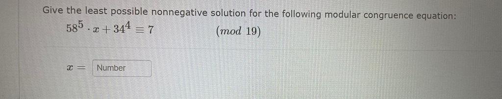 Solved Give the least possible nonnegative solution for the | Chegg.com