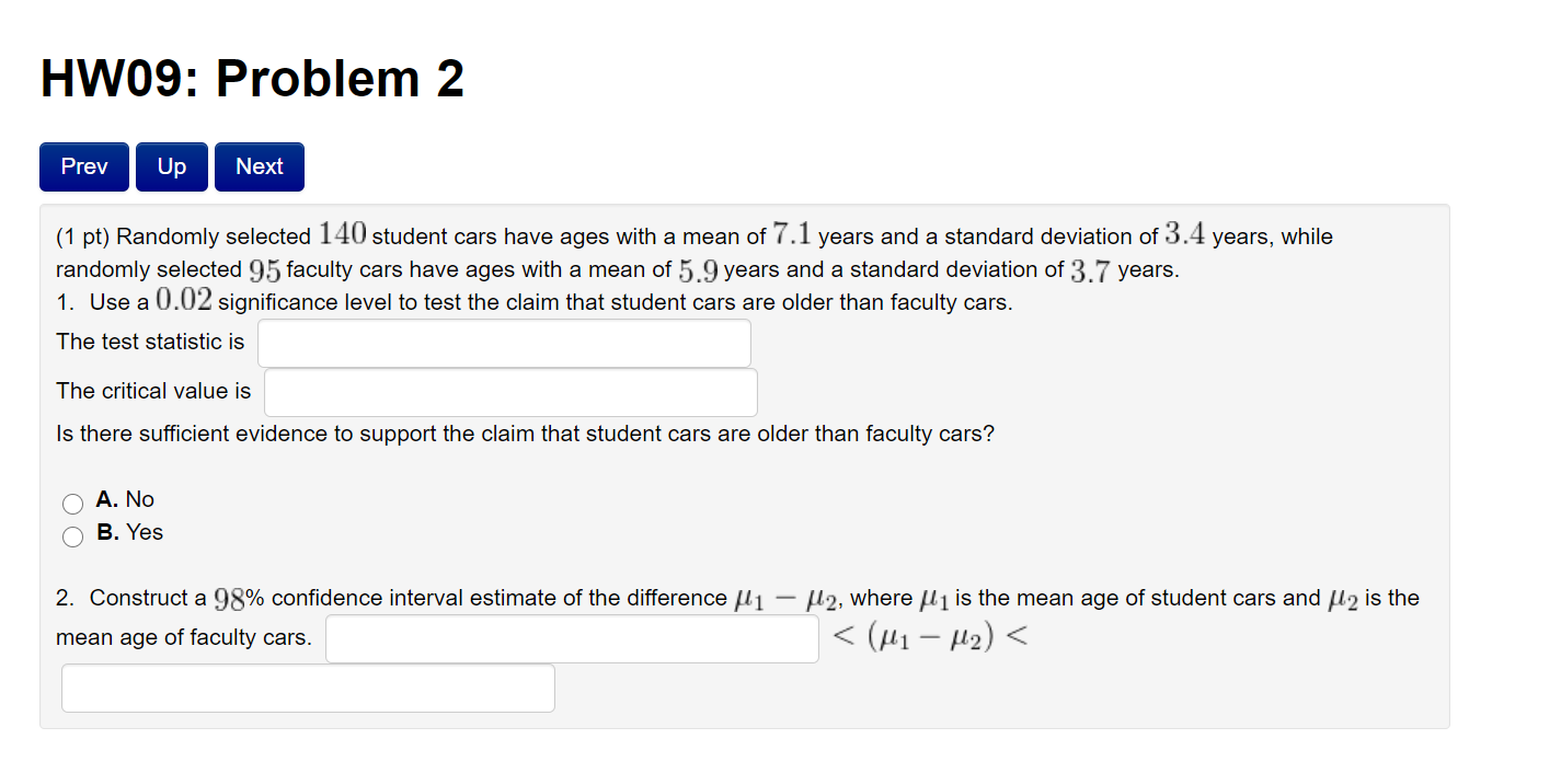 Solved HW09: Problem 2 Prev Up Next (1 pt) Randomly selected | Chegg.com