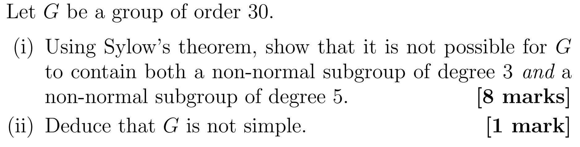 Solved Let G be a group of order 30. (i) Using Sylow's | Chegg.com
