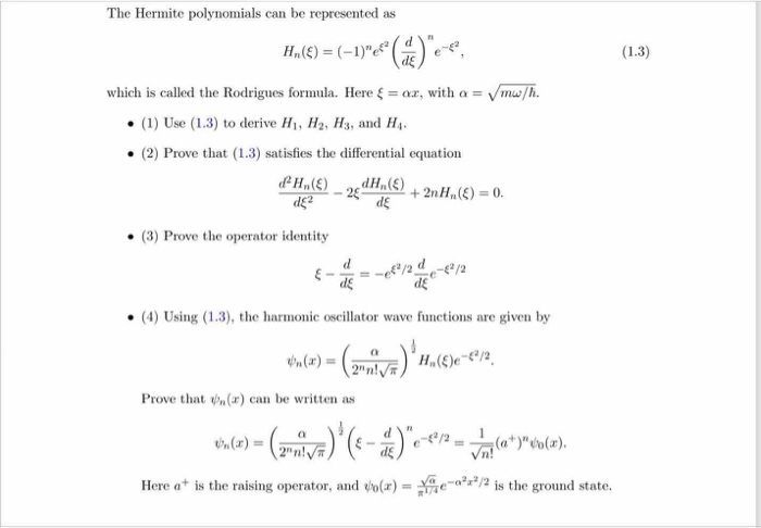 Solved The Hermite polynomials can be represented as dç | Chegg.com