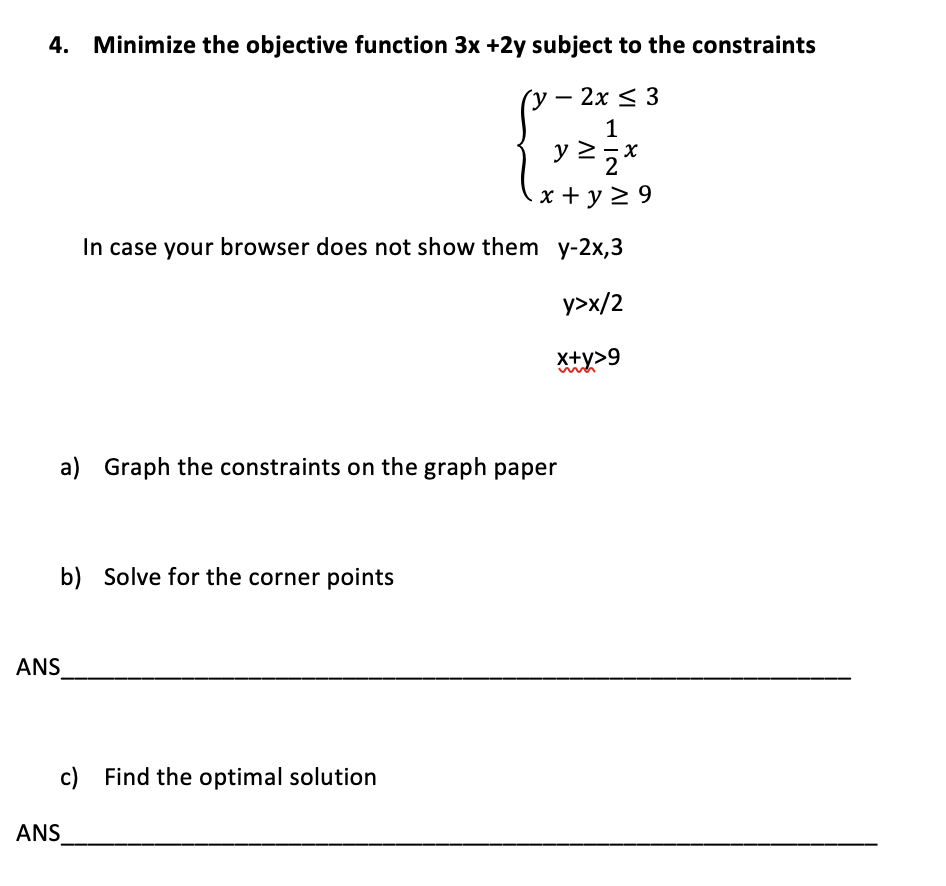 Solved 4 Minimize The Objective Function 3x 2y Subject To