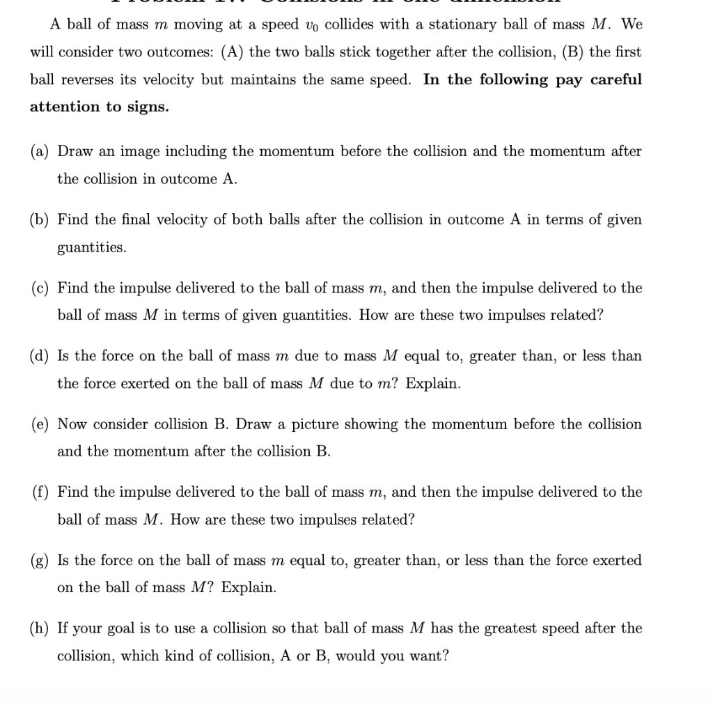 Solved A ball of mass m moving at a speed vo collides with a | Chegg.com