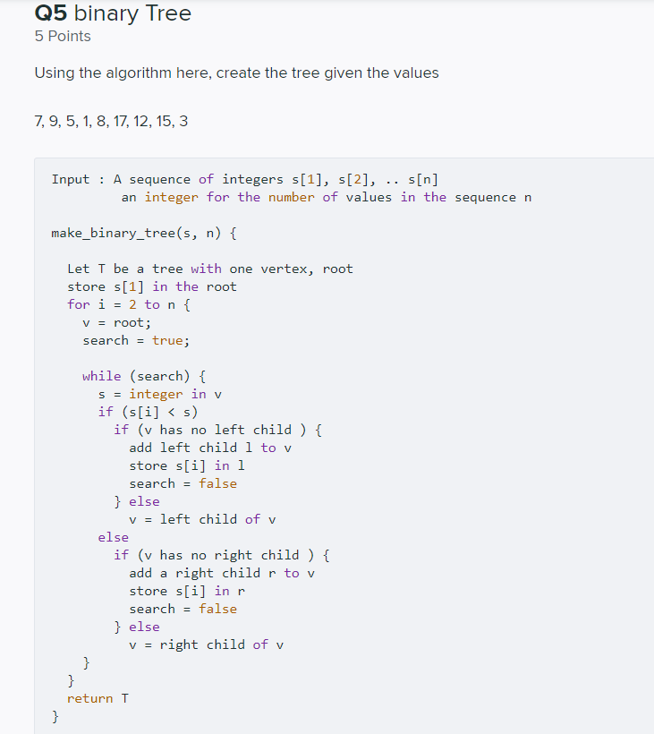 Solved Q5 binary Tree 5 Points Using the algorithm here, | Chegg.com