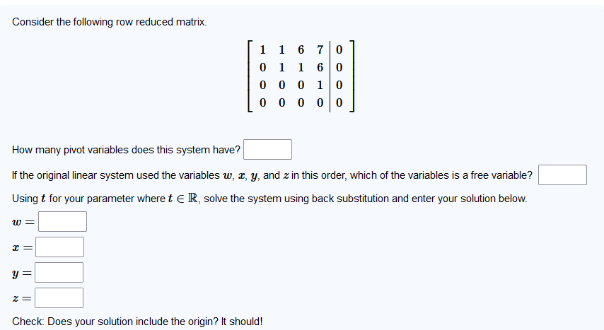 Solved Consider the following row reduced matrix. \\[ | Chegg.com