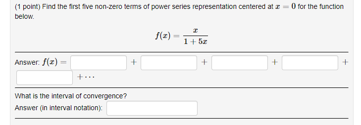 Solved ( 1 point) Find the first five non-zero terms of | Chegg.com