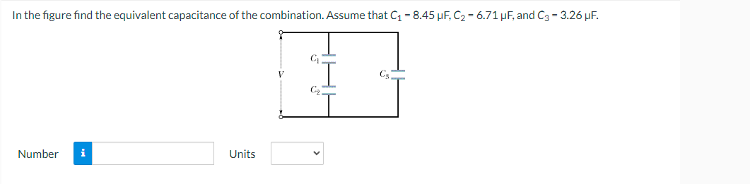 Solved of the combination. Assume that C1=8.45μF,C2=6.71μF, | Chegg.com