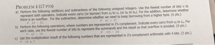Solved PROBLEM 4 (17 PTS) a) Perform the following additions | Chegg.com