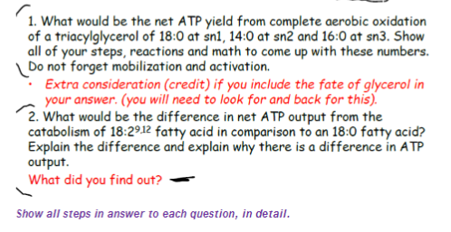 Solved 1. What would be the net ATP yield from complete | Chegg.com