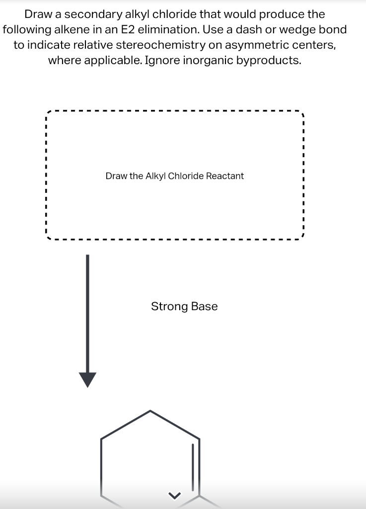 Solved Draw a secondary alkyl chloride that would produce | Chegg.com