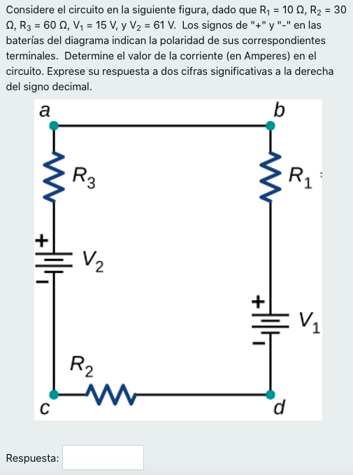 Solved Considere el circuito en la siguiente figura, dado | Chegg.com