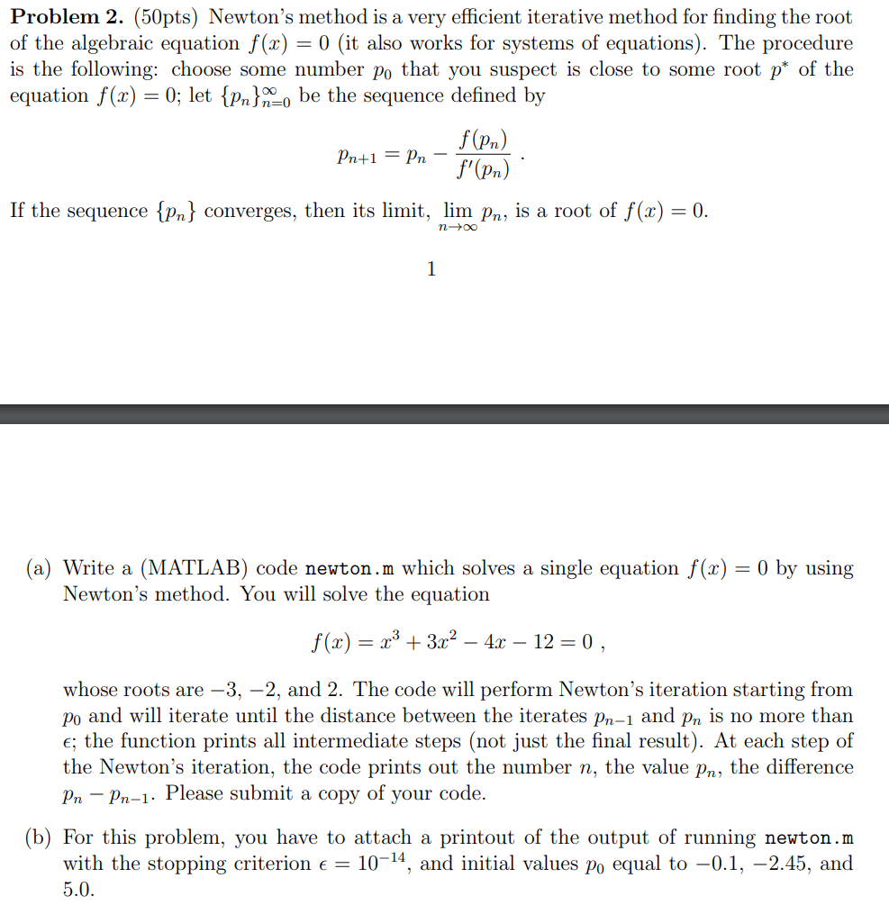 Problem 2. (50pts) Newton's method is a very | Chegg.com