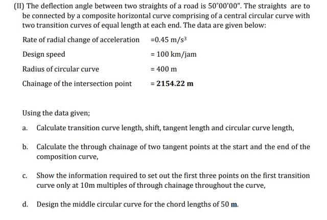 Solved (II) The deflection angle between two straights of a | Chegg.com