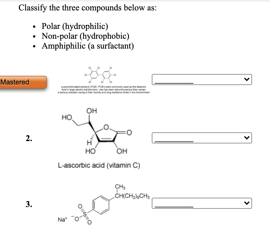 Solved Classify the three compounds below as: Polar | Chegg.com