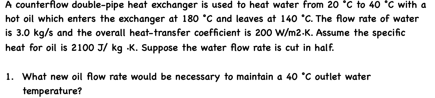 Solved A counterflow double-pipe heat exchanger is used to | Chegg.com