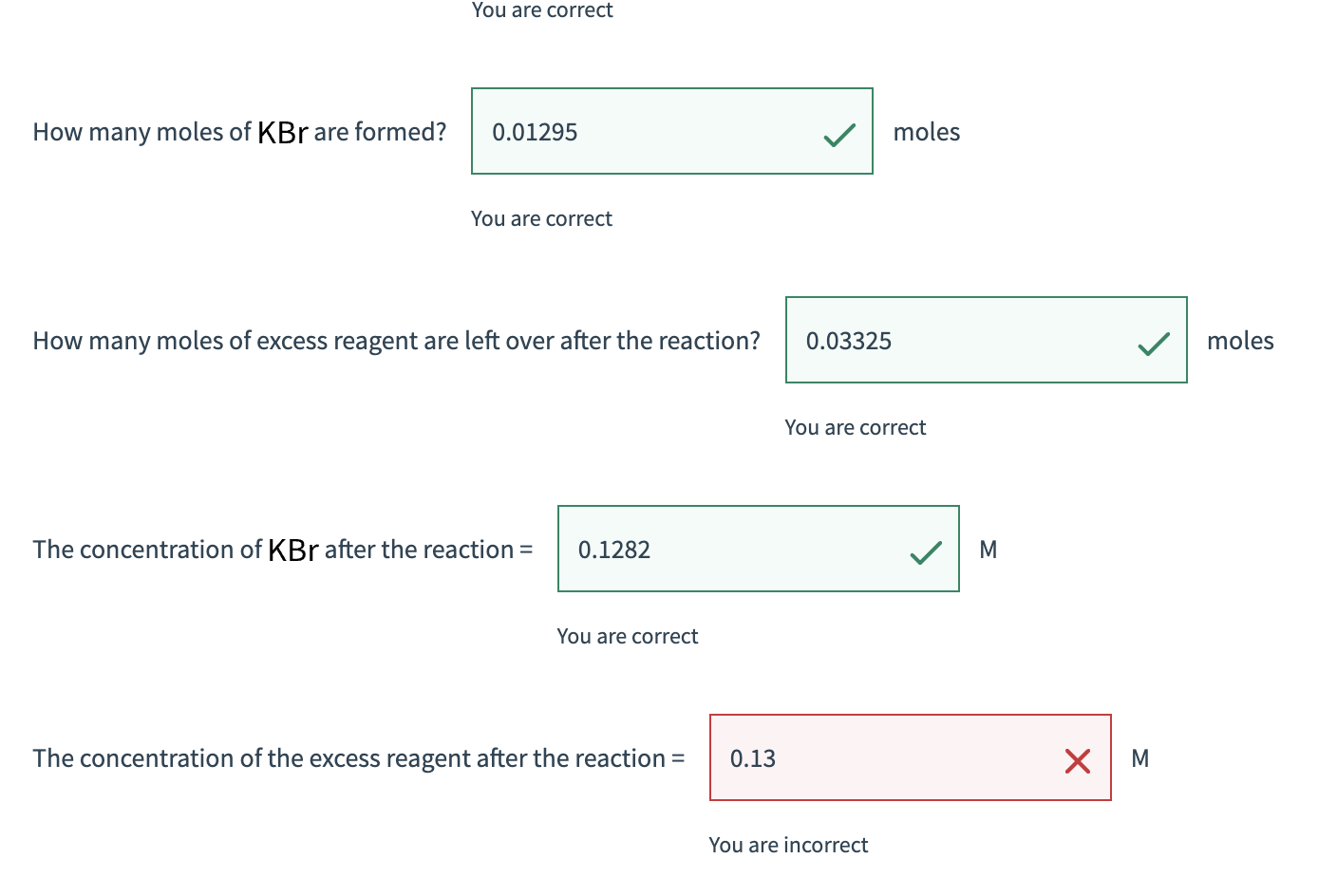 Solved You are correct How many moles of KBr are formed? | Chegg.com