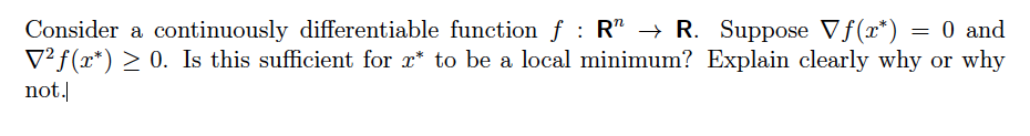 Solved Consider a continuously differentiable function | Chegg.com