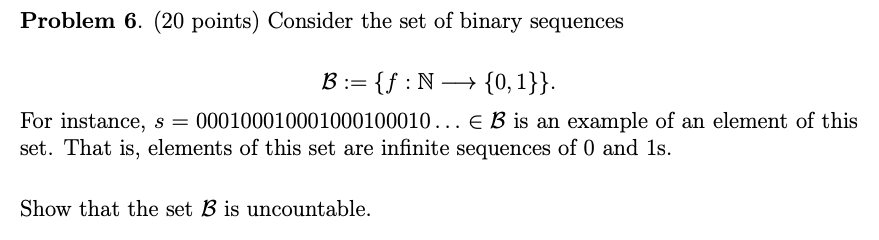 Solved Problem 6. (20 points) Consider the set of binary | Chegg.com