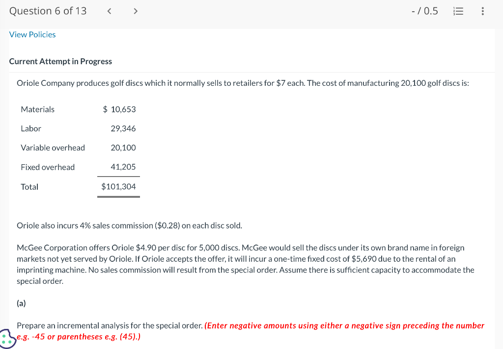 Solved Current Attempt in Progress Oriole Company produces | Chegg.com