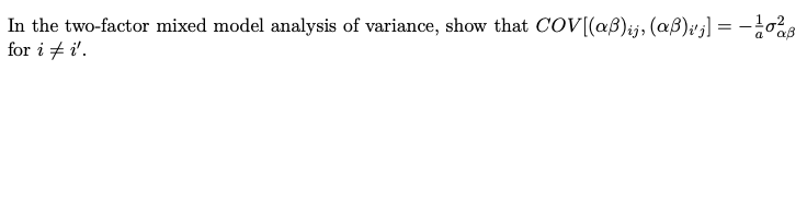 In the two-factor mixed model analysis of variance, | Chegg.com