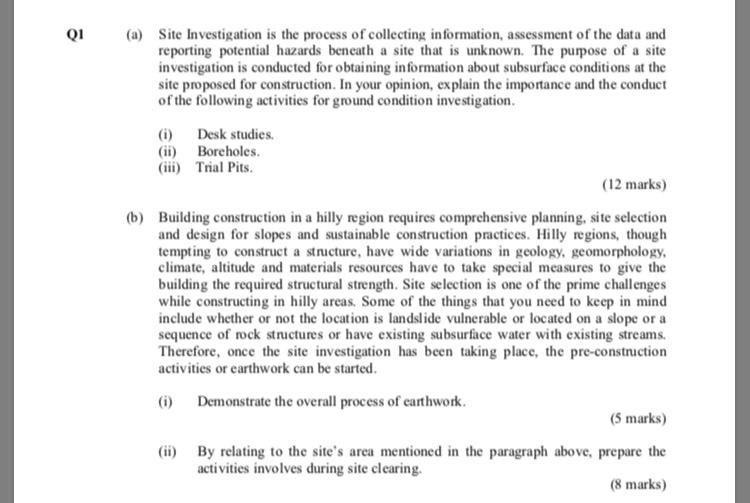 Solved Q1 (a) Site Investigation is the process of | Chegg.com