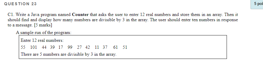 Solved 5 poi QUESTION 23 C1. Write a Java program named | Chegg.com